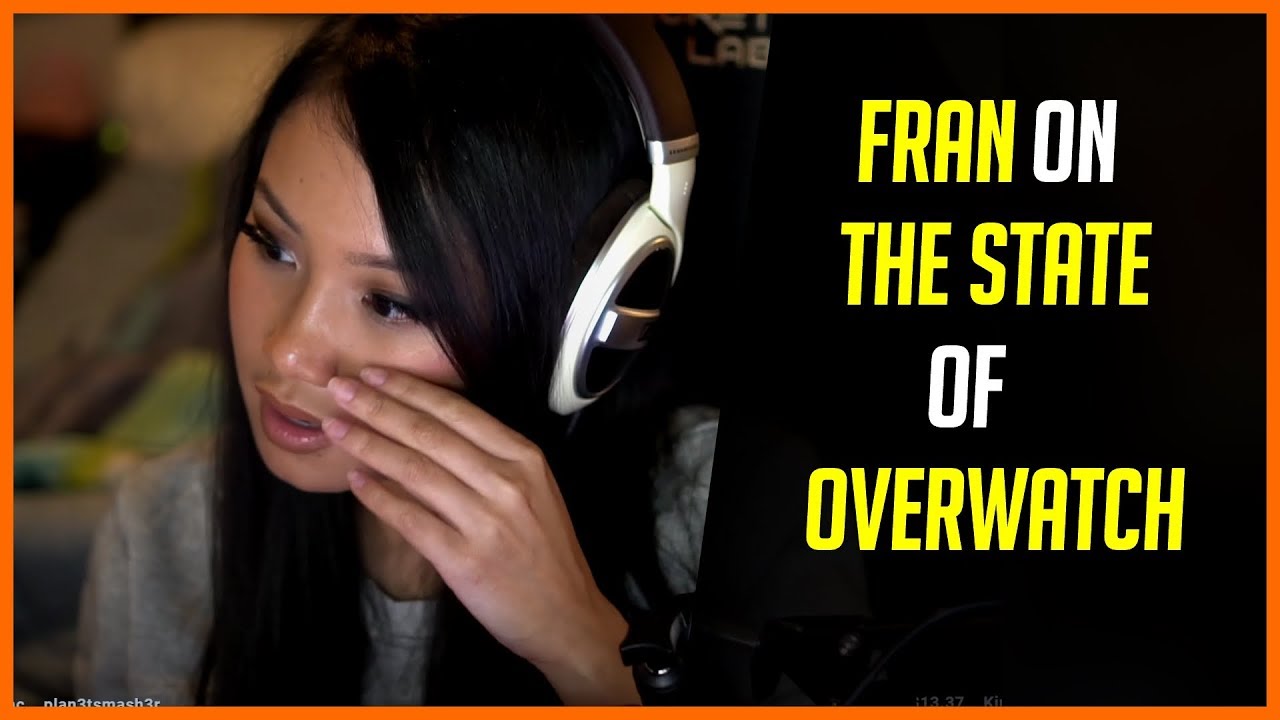 FRAN on the STATE of OVERWATCH! - Overwatch Highlights #4 - YouTube