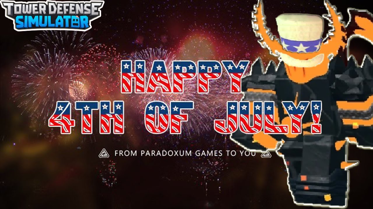 4th of July Fireworks Update || TOWER DEFENSE SIMULATOR - ROBLOX - YouTube