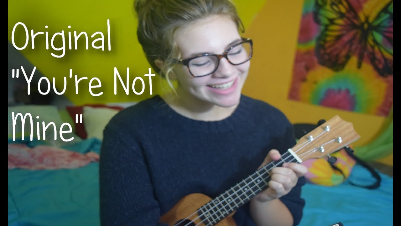 You're Not Mine (Original) - YouTube