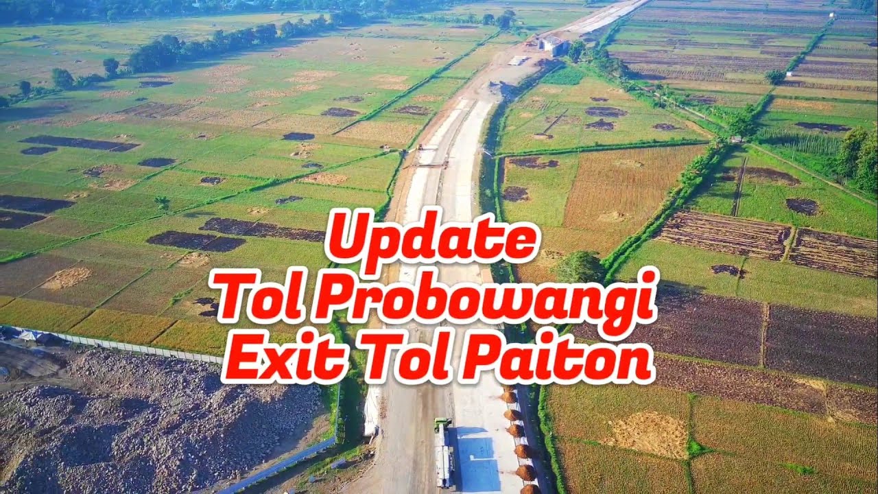 Exit Tol Paiton mulai di cor? update baru Tol Probowangi - YouTube