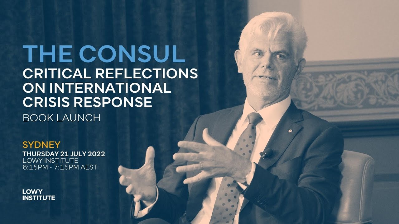 Launch of The Consul: Critical reflections on international crisis ...