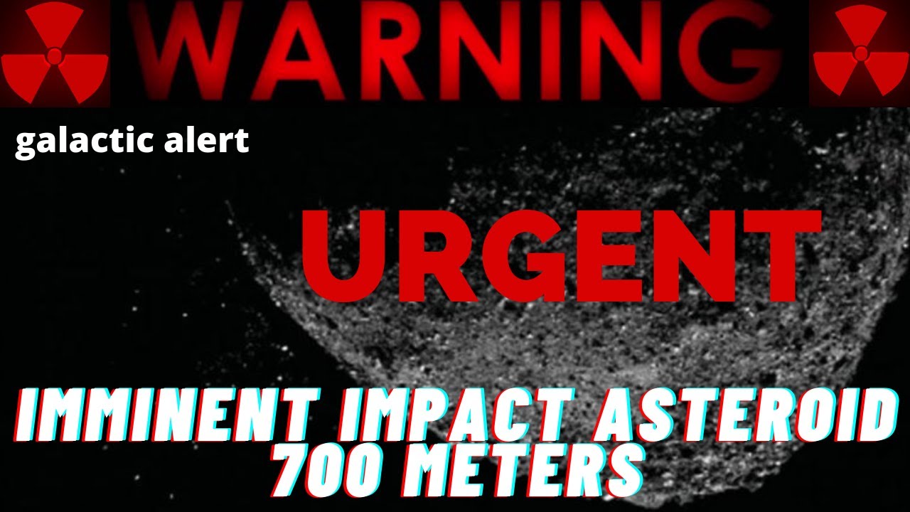 ALERT Imminent Asteroid Impact Could Trigger Biggest “Refugee Crisis ...