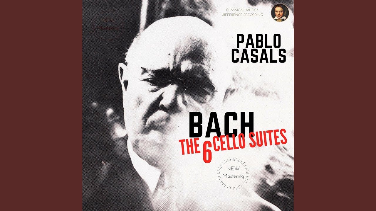 Cello Suite No. 2 in D minor, BWV 1008: V. Menuet I & II (Remastered ...