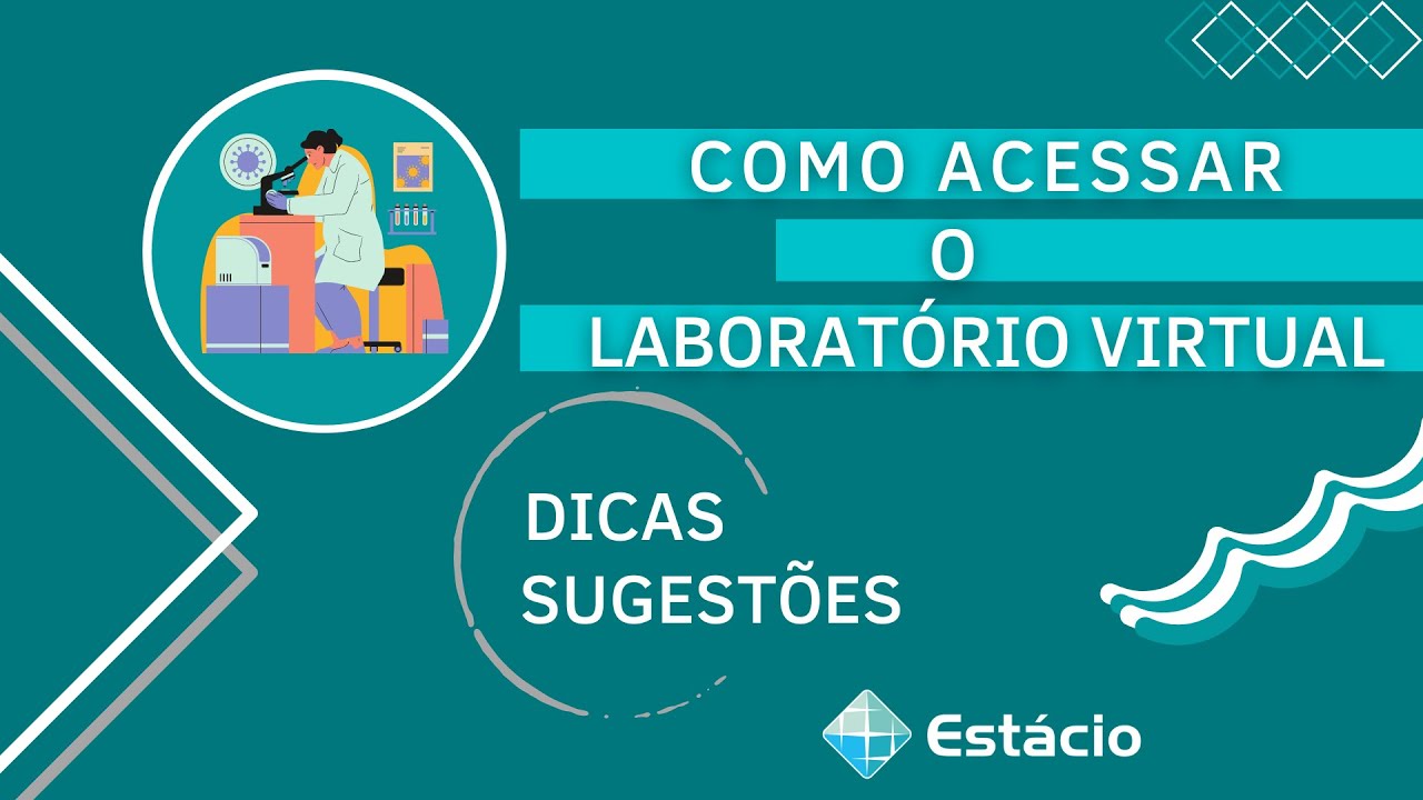 COMO ACESSAR O LABORATÓRIO VIRTUAL ESTÁCIO - YouTube