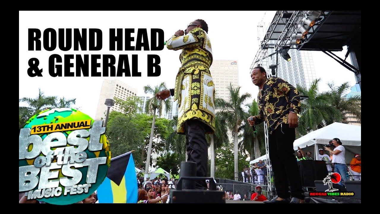 General B Round Head Best of Best 2019 concert highlights, Miami ...