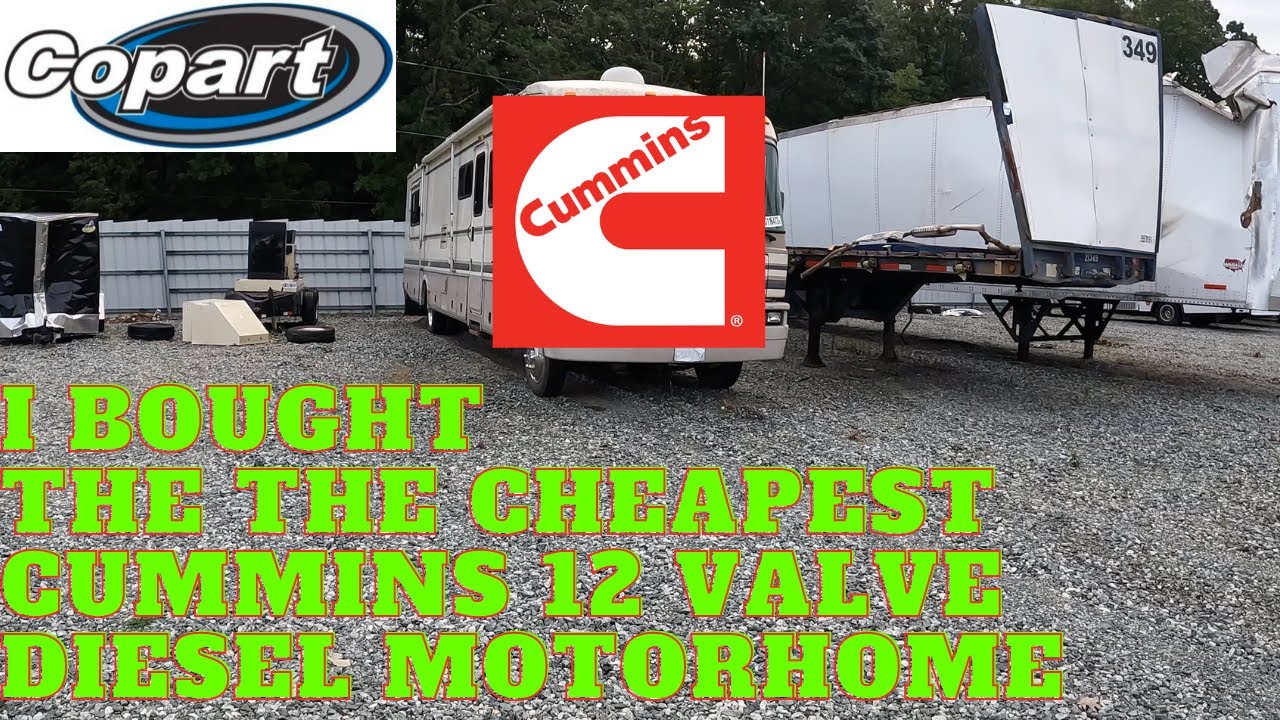 I bought the cheapest 5 9 Cummins diesel clean title RV at Copart. Plus ...