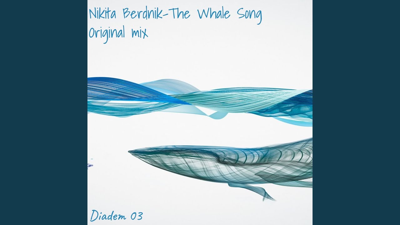 The Whale Song (Original Mix) - YouTube