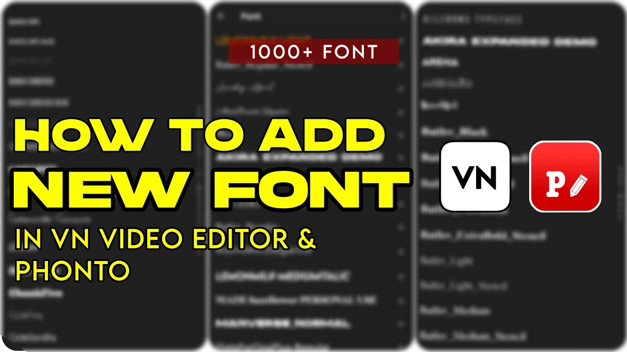 How to install & add custom font in VN video editor and Phonto app | VN ...