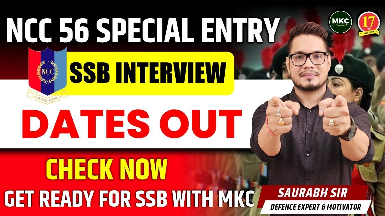 NCC 56 Special Entry 2027 SSB Date | SSB Interview Dates Out | Check ...