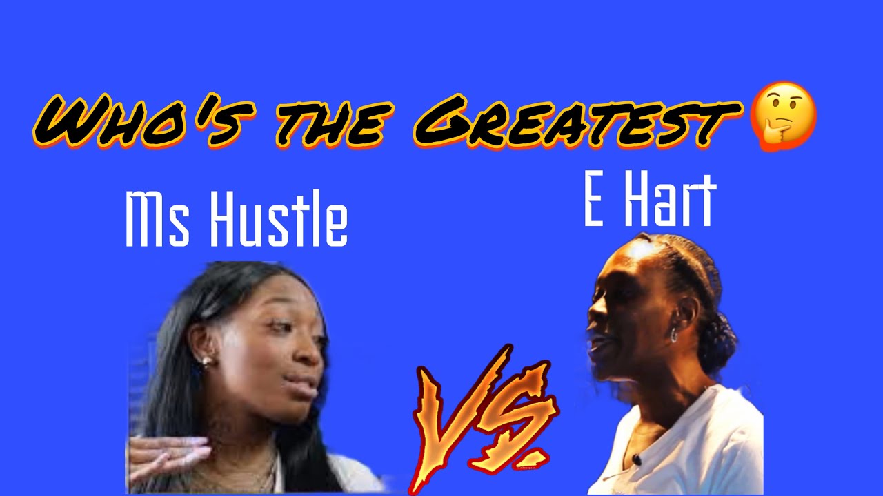Who’s the Goat 🐐 E Hart or Ms Hustle ? the spaces debate who the best ...