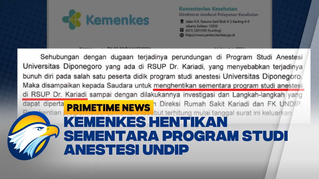 Kemenkes Setop Sementara Prodi Anestesi Undip [Primetime News] - YouTube