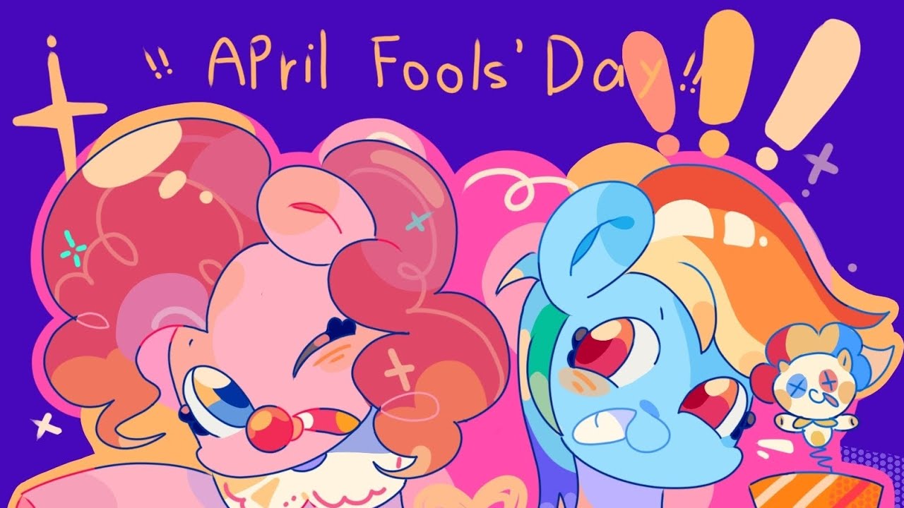 Mlp and sth do April fools//short movie_//April fools special//bad ...