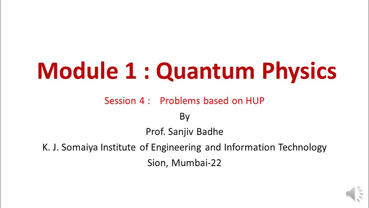 Quantum Physics Session 4 (Problems based on HUP) noise reduced - YouTube
