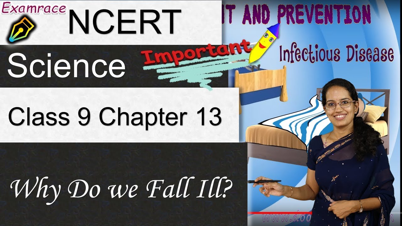 NCERT Class 9 Science Chapter 13: Why do We Fall Ill? | CBSE | English ...