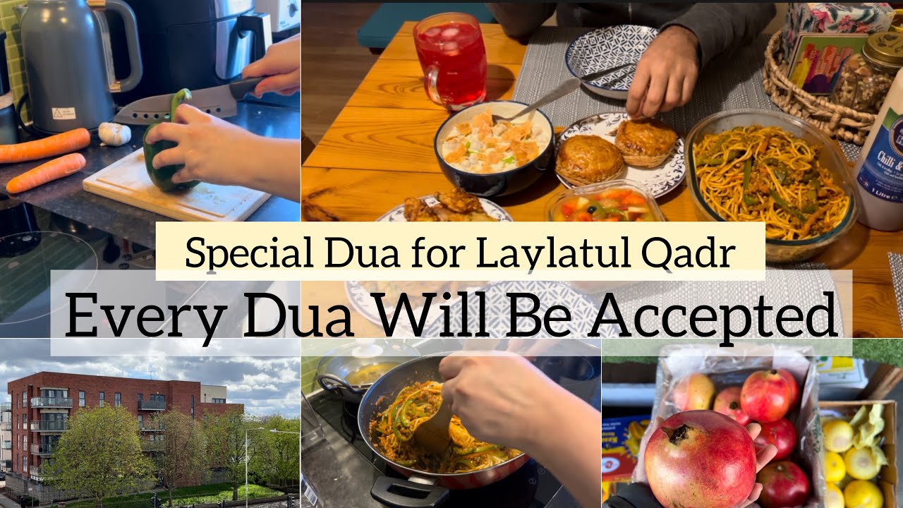 Special Dua For Last 10 Days | Back To London | Iftar Dinner & Sehri ...