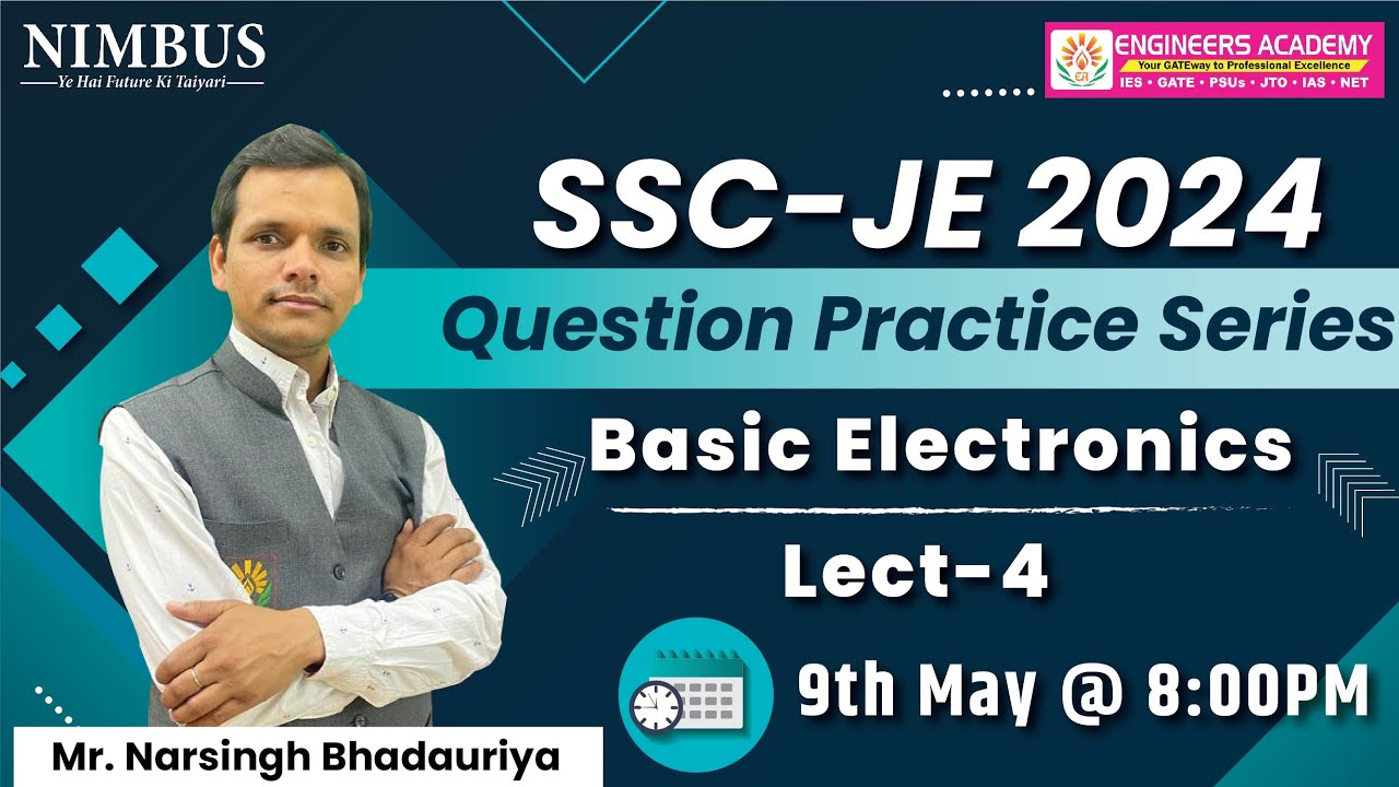 SSC JE 2024 | Basic Electronics Lect-4 | Questions Practice Series - 🔴 ...