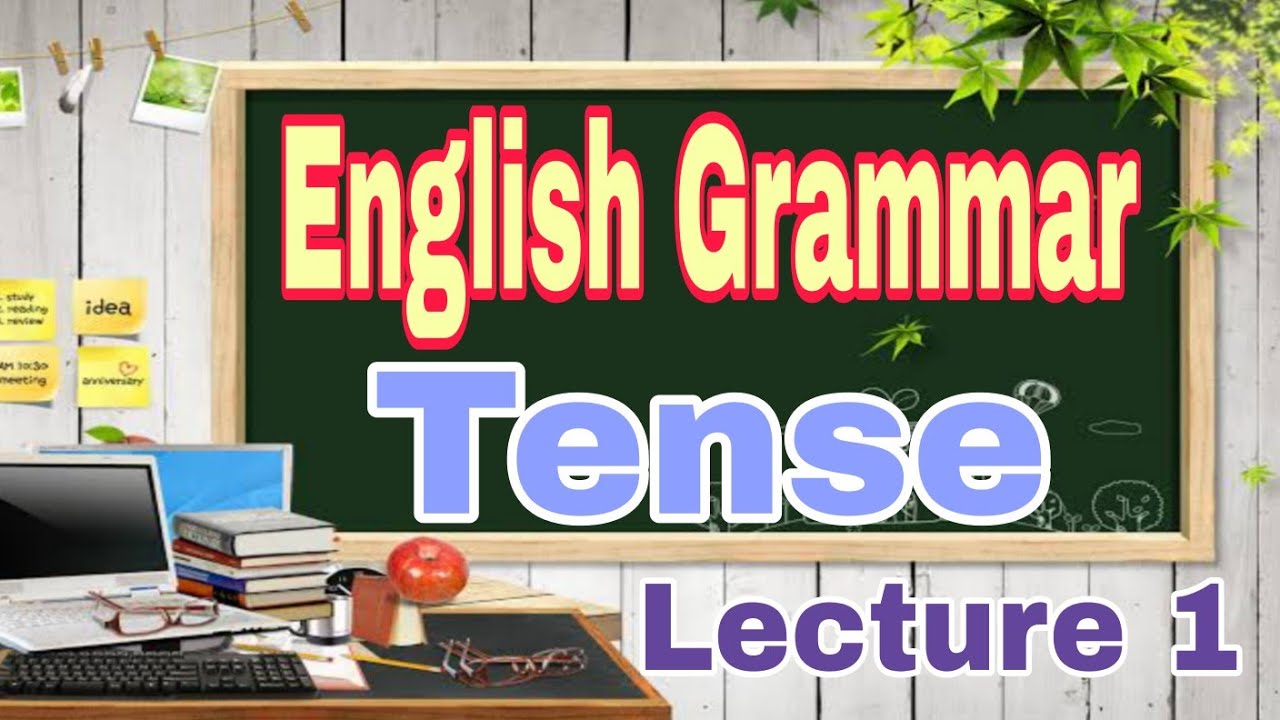 Tense Lecture 1 | English Grammar| #english #grammar #grammer # ...