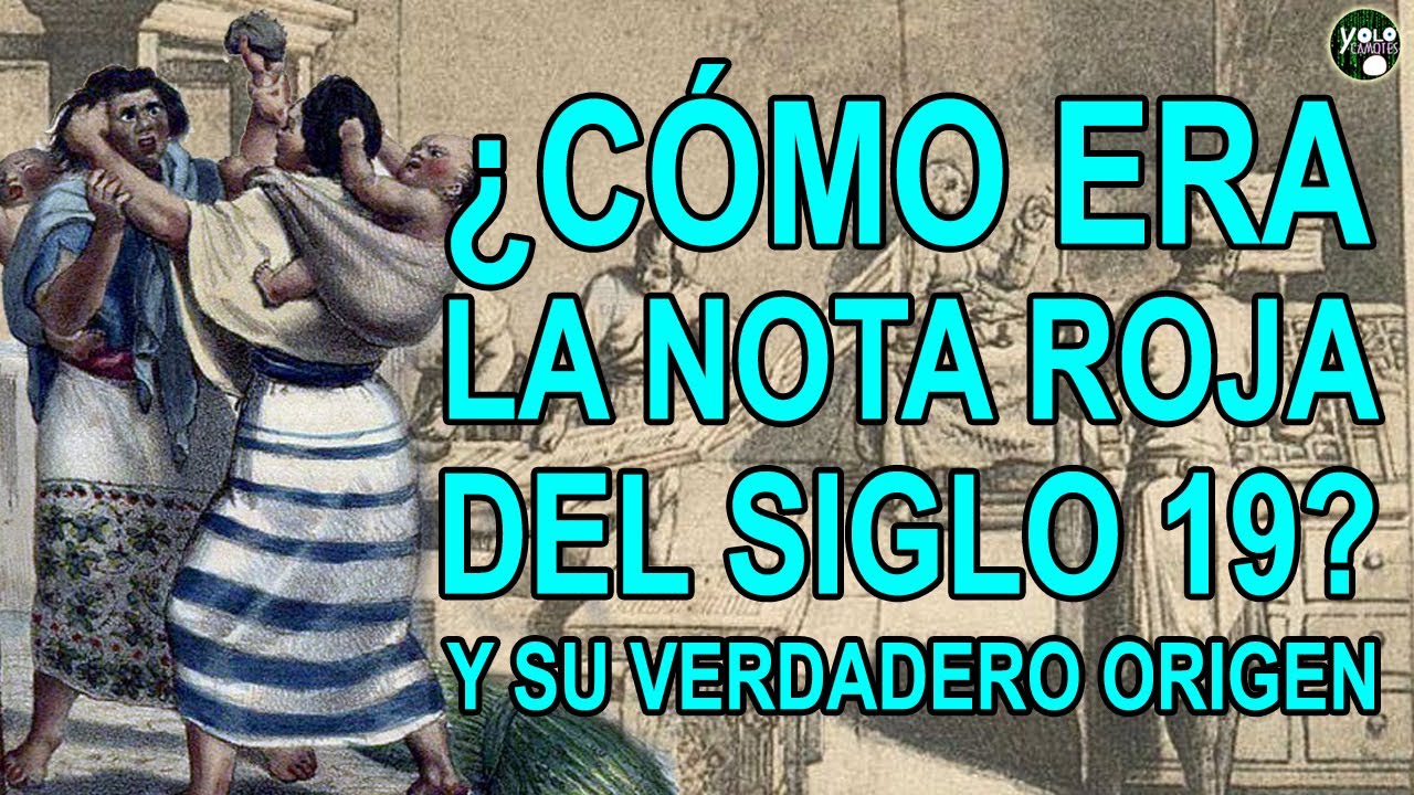 ¿Cual es el origen de la nota roja? - YouTube