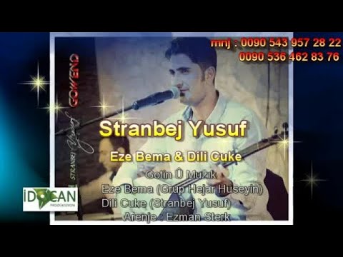 Stranbej Yusuf - Eze Bema