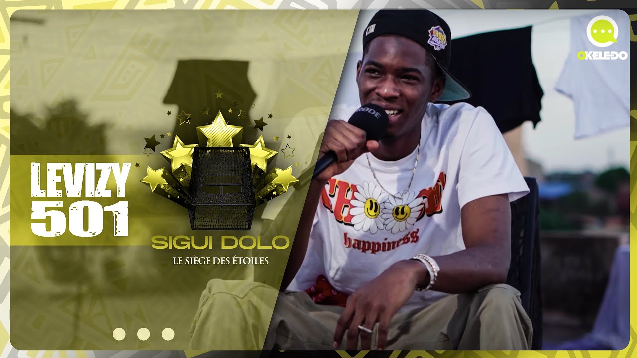 Levizy 501| Sigui Dolo - Le siège des étoiles (Vidéo 2023) - YouTube