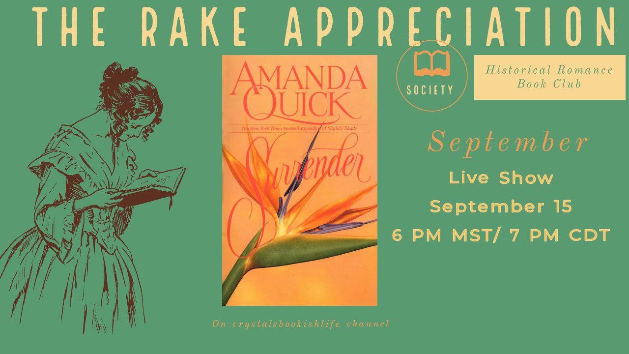 The Rake Appreciation Society - Surrender by Amanda Quick - YouTube