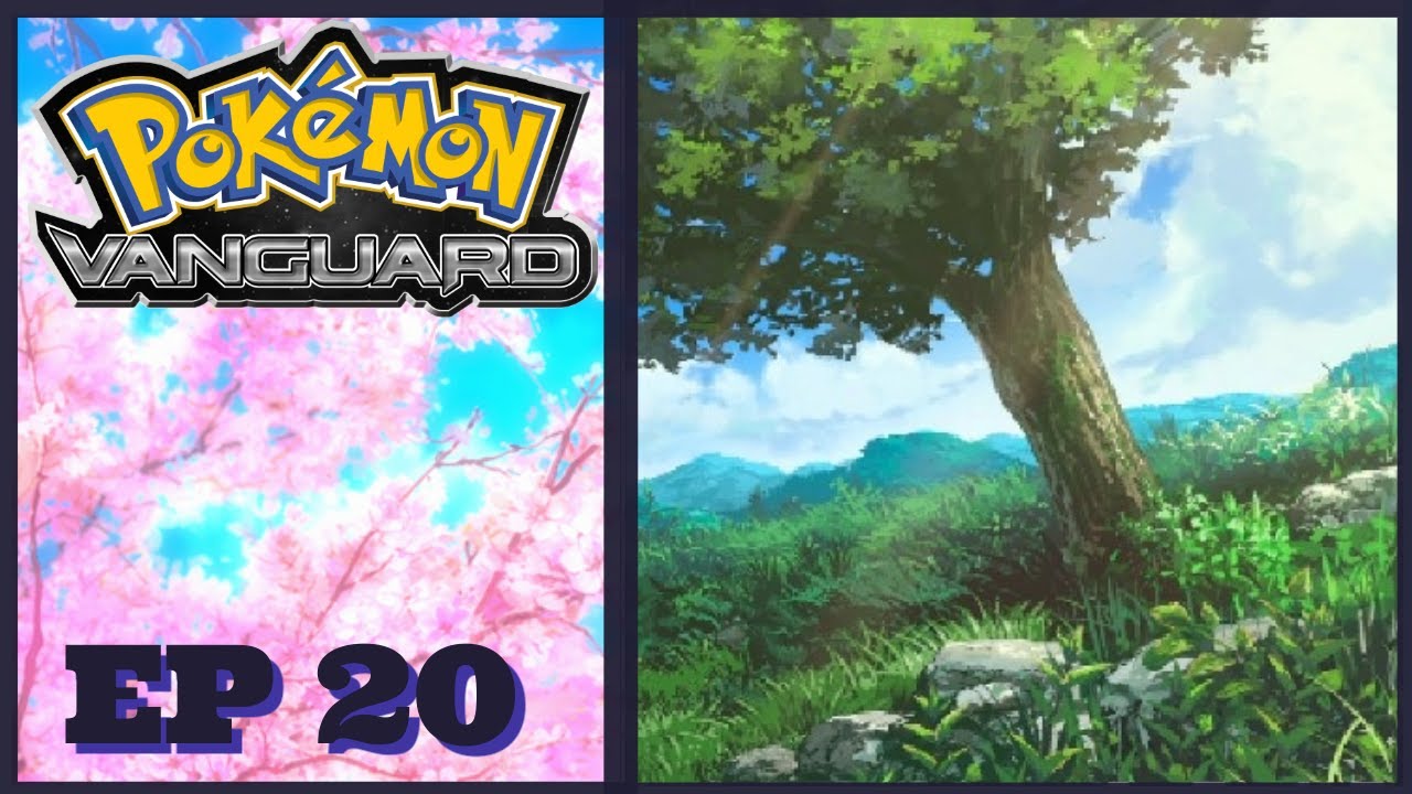 Pokémon Vanguard Part 20: Return to Ayrei in Vanguard 4.0 - YouTube