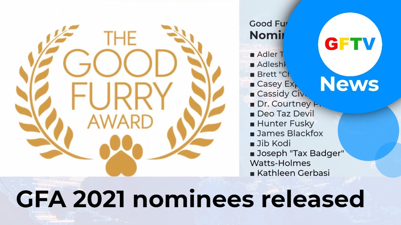 28 nominees released for Good Furry Award 2021 - YouTube