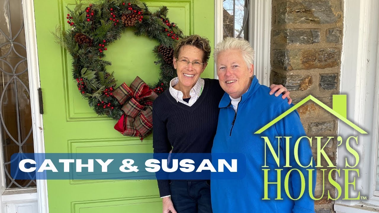 Meet Cathy & Susan - Nick's House - YouTube