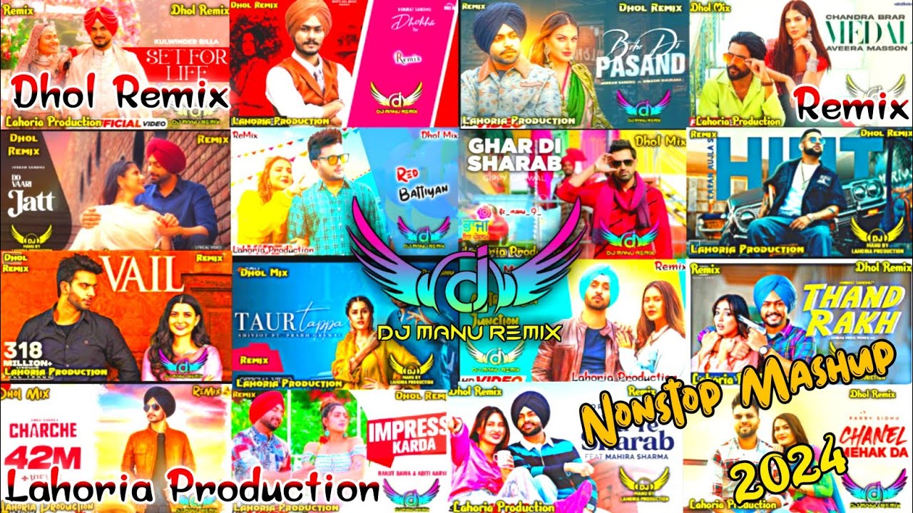 Nonstop Punjabi Mashup Lahoria Production Ft Dj Manu New Punjabi song ...