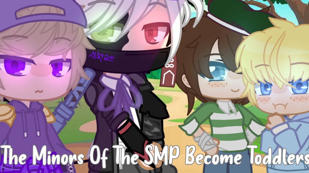 Minors Of The SMP Become Toddlers | GCMM | MCYT | Dream SMP | Gacha ...
