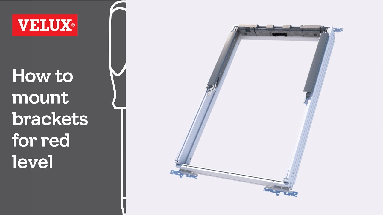 VELUX | How to mount brackets for red level - YouTube