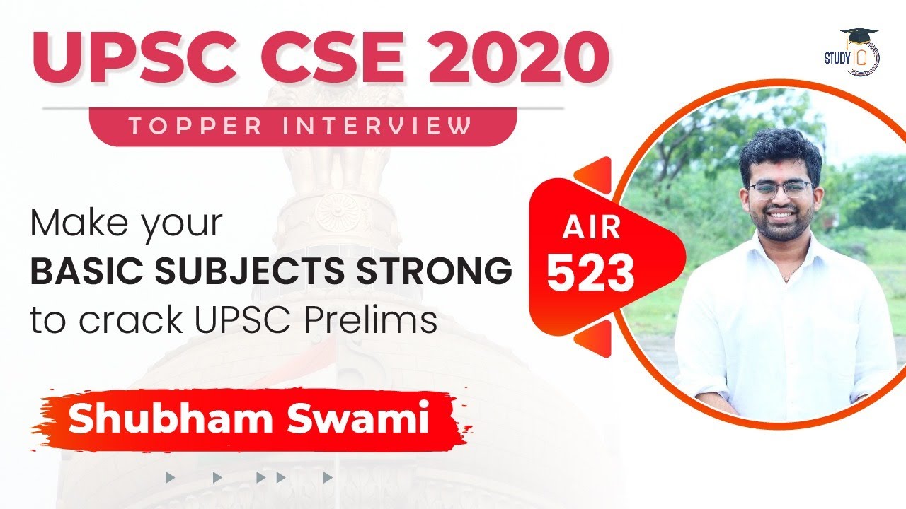 UPSC CSE 2020 Topper Interview, Strong basic subjects is a key to crack ...