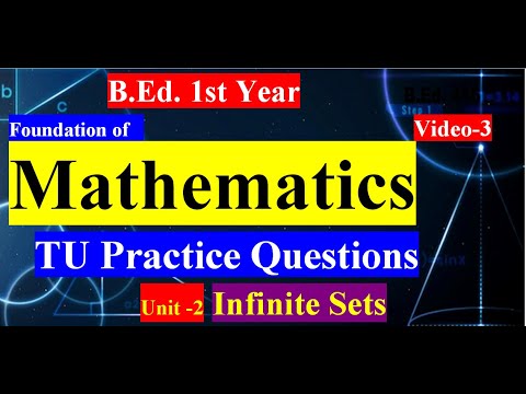 Foundation of Mathematics /Unit-2 Infinite Sets /TU Practice Questions ...