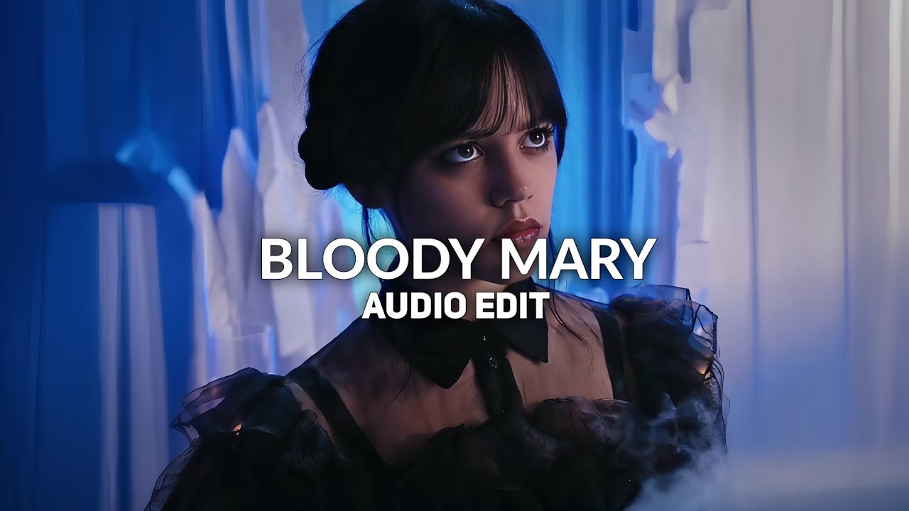 "Bloody Mary (Epic Audio Edit) - Modified Version!" - YouTube