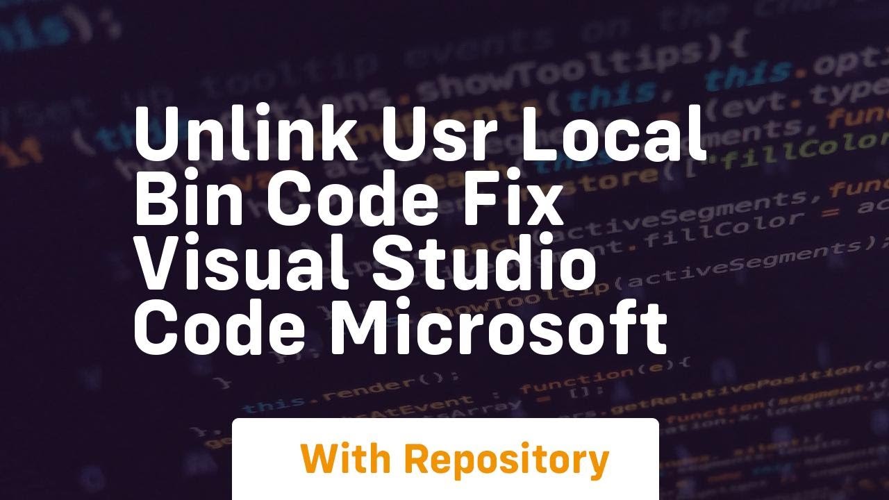 Unlink usr local bin code fix visual studio code microsoft - YouTube