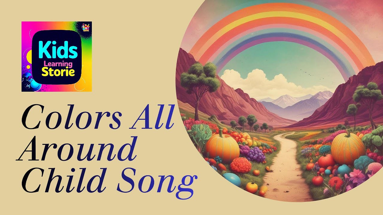 Colors All Around Song - Color in the Sky- Child's Song ,Red is the ...