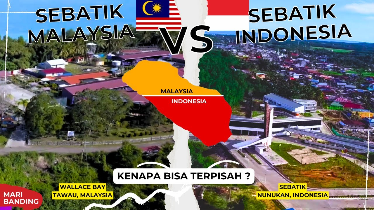 Pulau Sebatik, Satu Pulau Dua Negara. Perbandingan Sebatik Indonesia VS ...