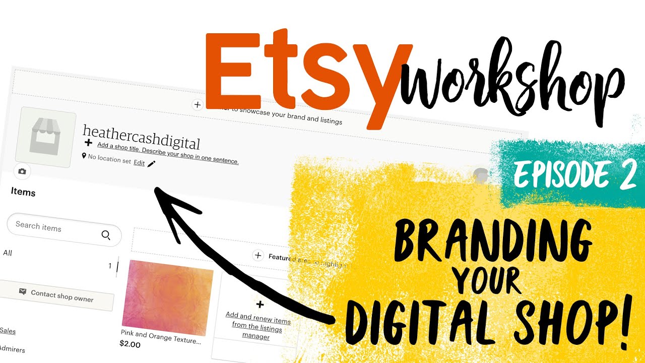 How to add branding to your Etsy shop - YouTube