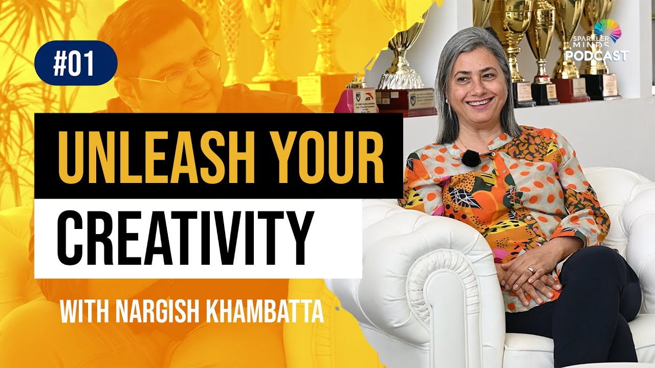 The Sparkler Minds Podcast Ep 1 - Nargish Khambatta - YouTube