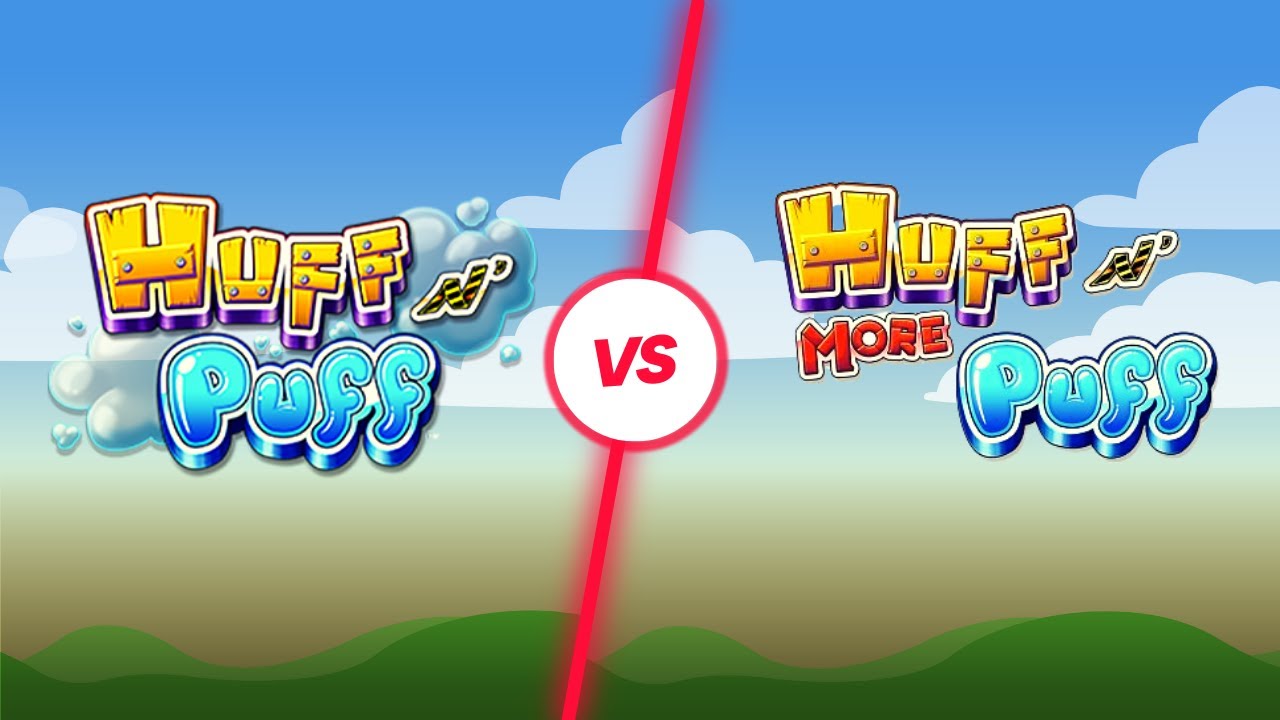 Huff N More Puff or Huff N Puff – You decide what's better - YouTube