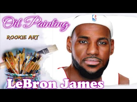 Drawing LeBron James | NBA | Oil Painting | Rookie Art | Demo 37 - YouTube