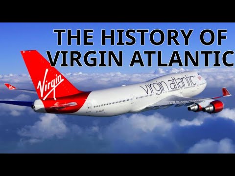 The History of Virgin Atlantic Airline - YouTube
