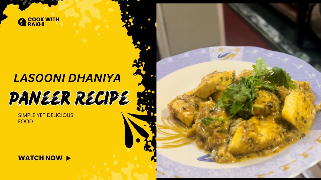 Lasooni Dhania Paneer | Garlic Paneer Recipe | Quick Dinner Recipe ...