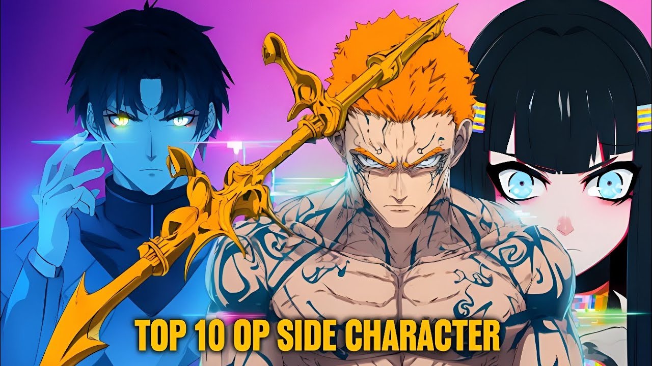 Top 10 Most Overpowered Side Characters in Anime! (You Won't Believe #1 ...