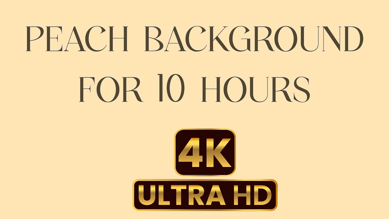10 hours of Peach Screen in 4K I Peach Screen 4K Ultra HD | Peach ...