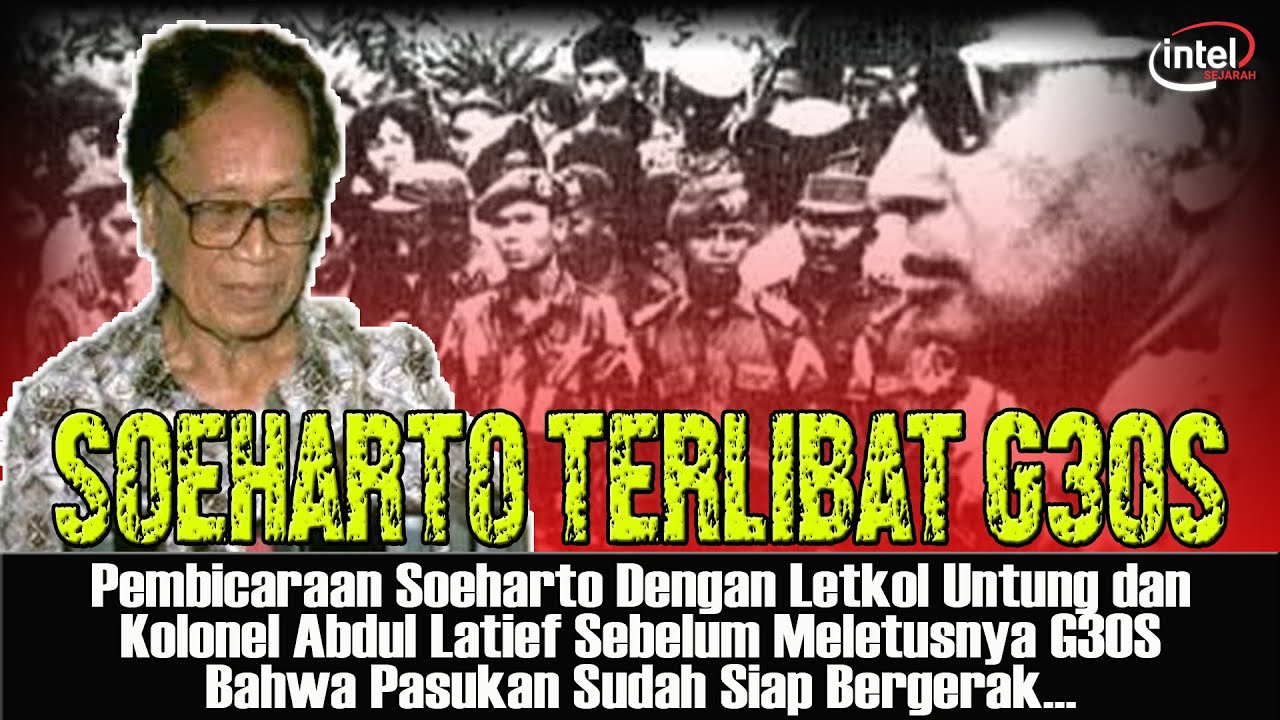 Kesaksian Soebandrio, Soeharto Terlibat G30S - YouTube