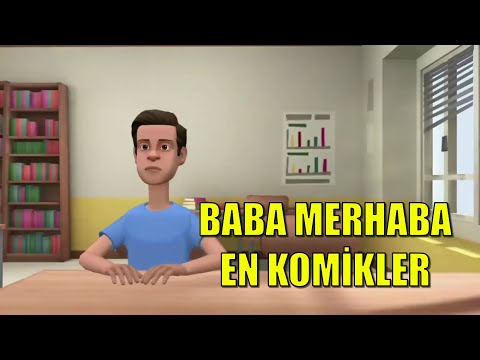 Baba Merhaba En Güzel videolar