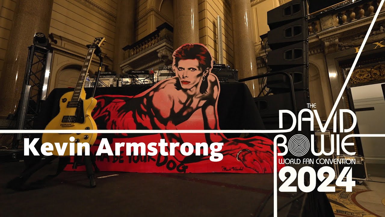 Kevin Armstrong | The David Bowie World Fan Convention 2024 Interviews ...