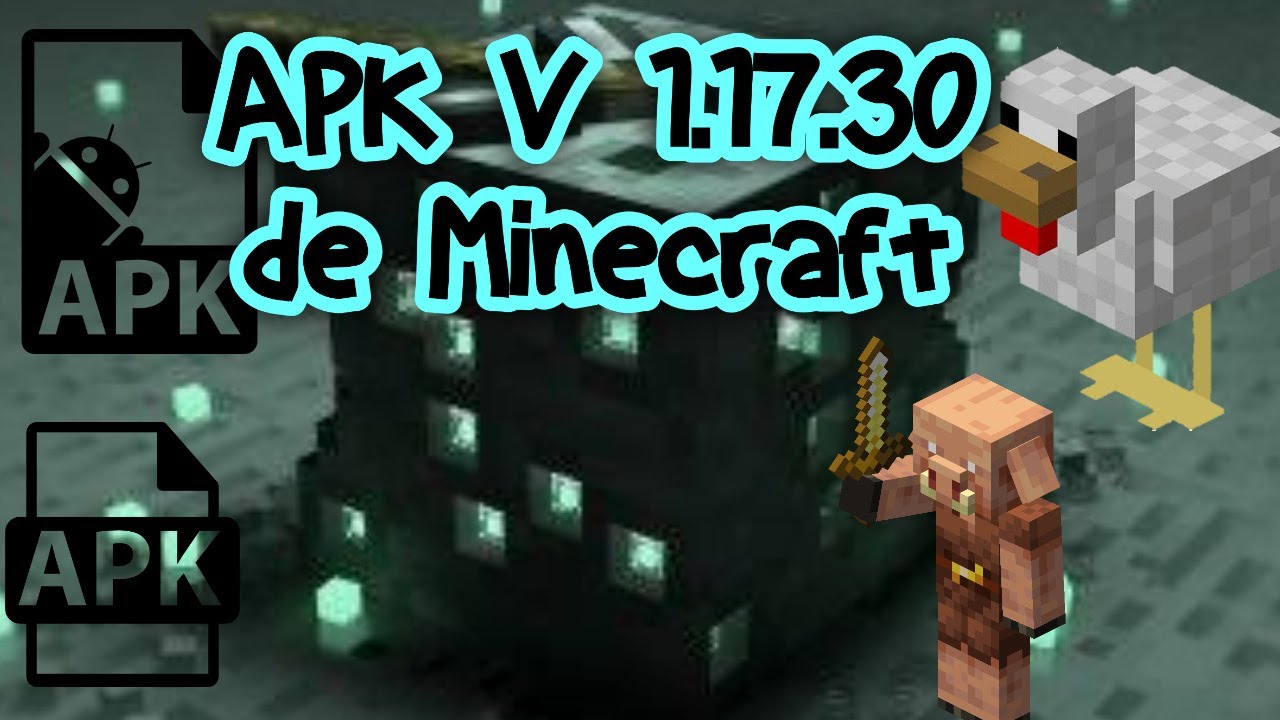 APK V. 1.17.30 de Minecraft Bedrock - YouTube