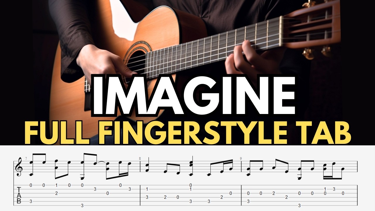 Imagine Fingerstyle Tab | Full Guitar Arrangement (John Lennon) - YouTube